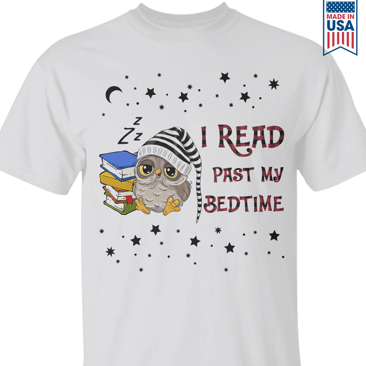 I Read Past My Bedtime Book Lovers Gift TSW33 – Bookswares